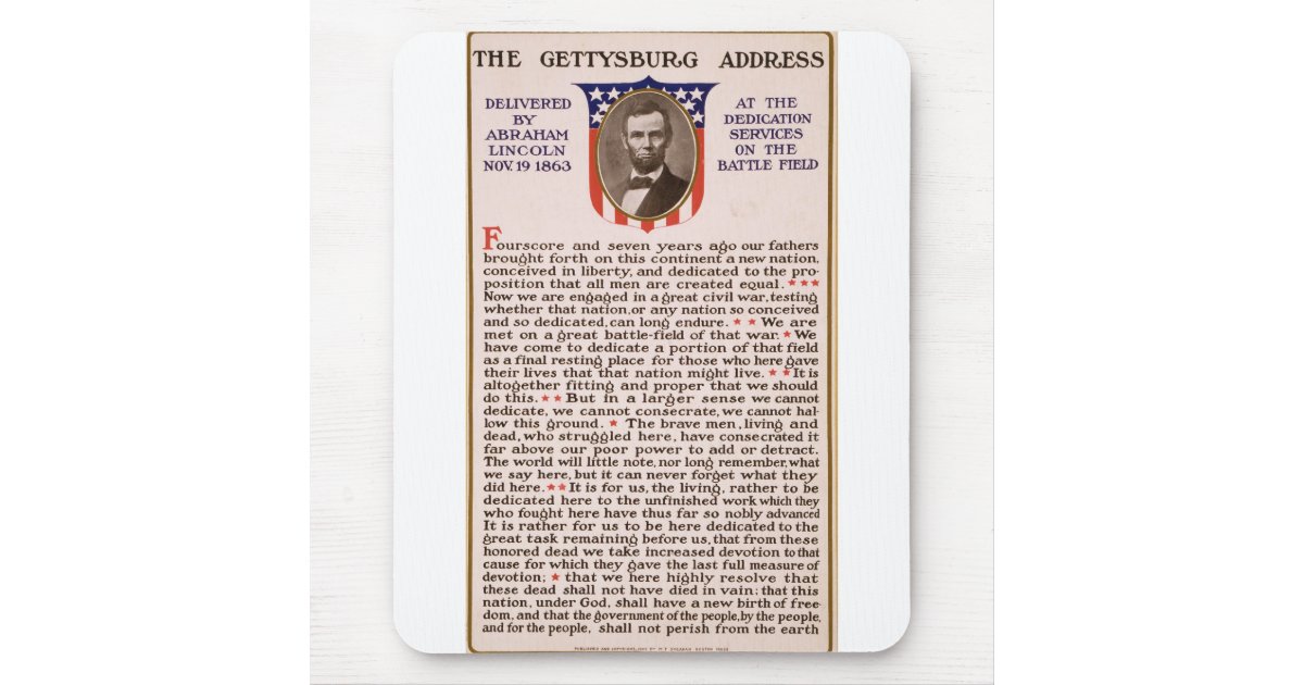 The Gettysburg Address by Abraham Lincoln 1863 Mouse Pad | Zazzle