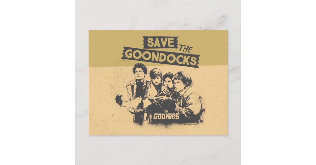 The Goonies "Save The Goon Docks" Postcard | Zazzle