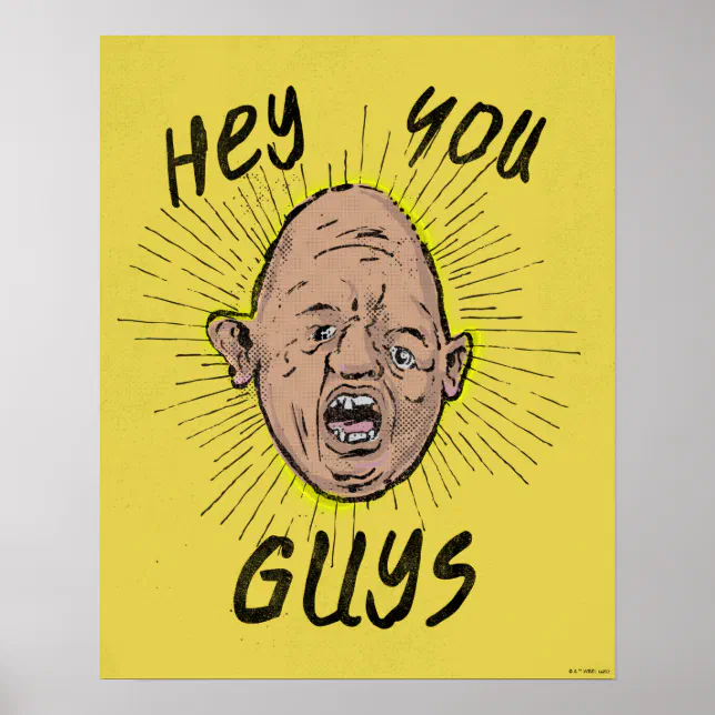 The Goonies Sloth Doodle "Hey You Guys" Poster | Zazzle