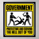 The Government Warning Poster | Zazzle