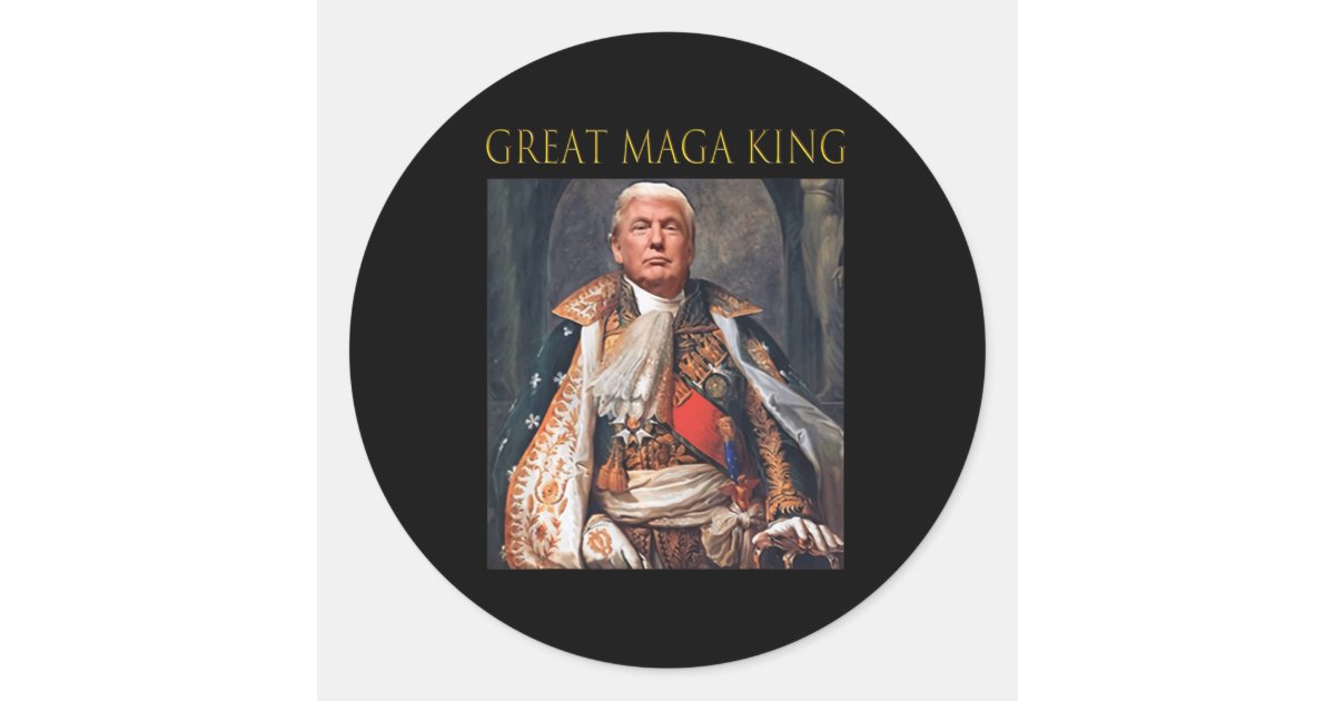 The Great Maga King Fun Trump Ultra Maga King Classic Round Sticker ...