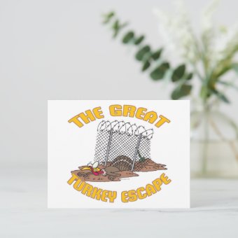 the great turkey escape thanksgiving day humor holiday postcard | Zazzle