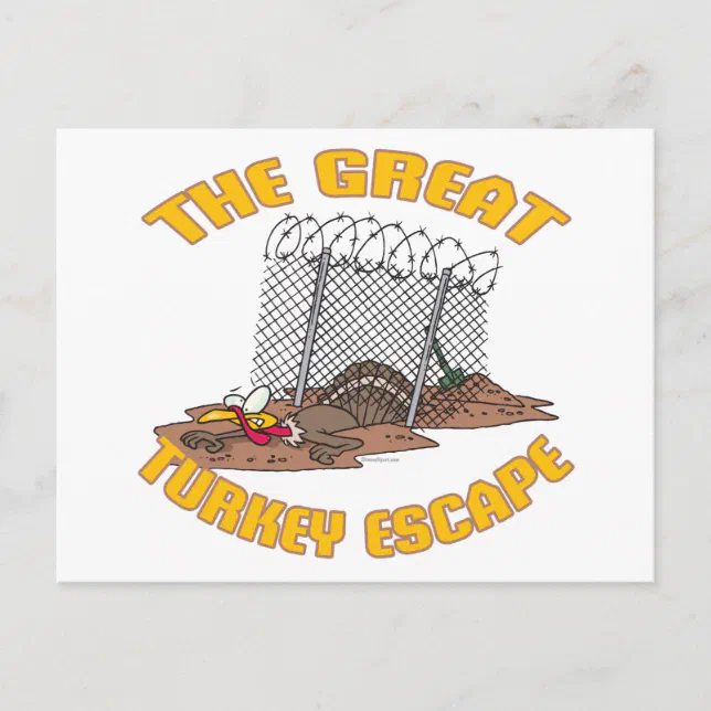the great turkey escape thanksgiving day humor holiday postcard | Zazzle