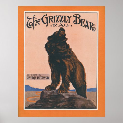 The Grizzly Bear Rag Poster | Zazzle