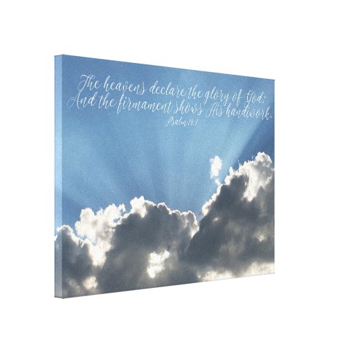 The heavens declare Bible Verse Art Sky Christian Canvas Print | Zazzle