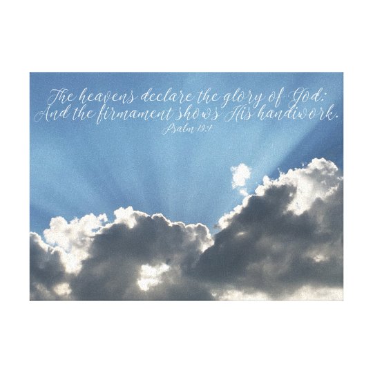 The heavens declare Bible Verse Art Sky Christian Canvas Print | Zazzle.com