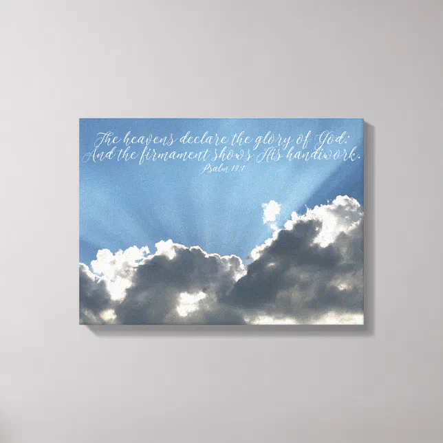 The heavens declare Bible Verse Art Sky Christian Canvas Print | Zazzle