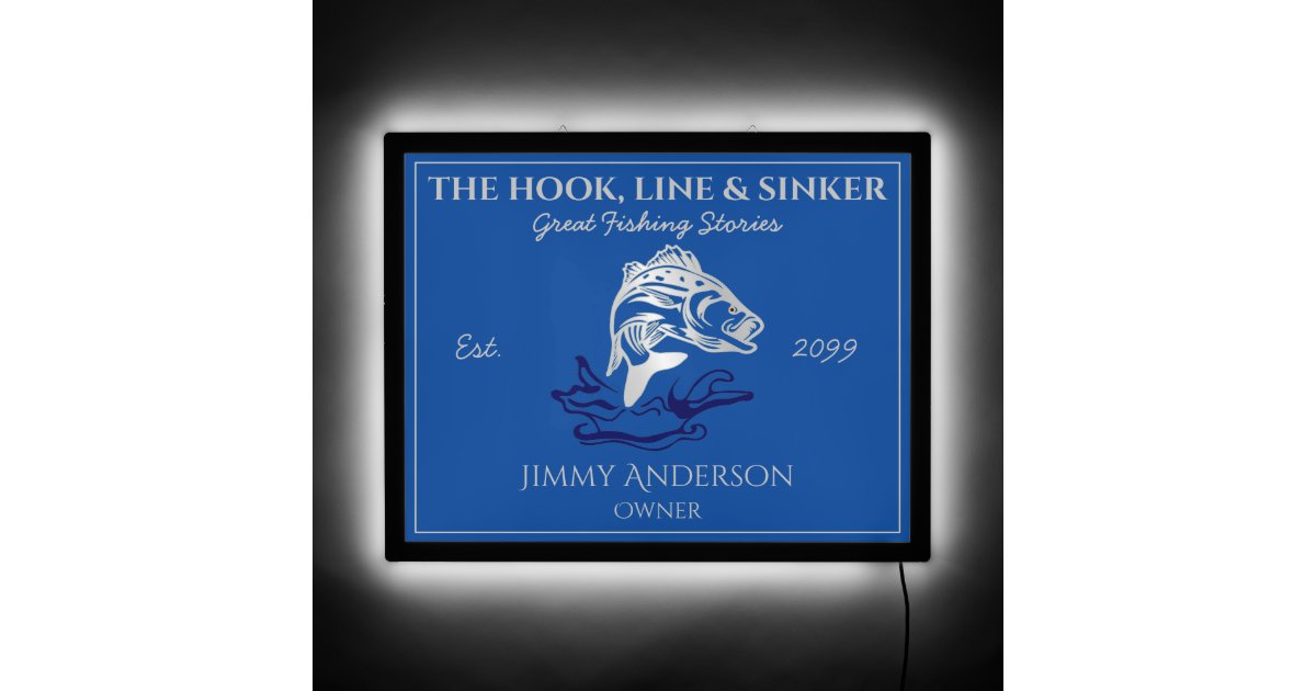 The Hook Line & Sinker Bar Fisherman LED Sign | Zazzle