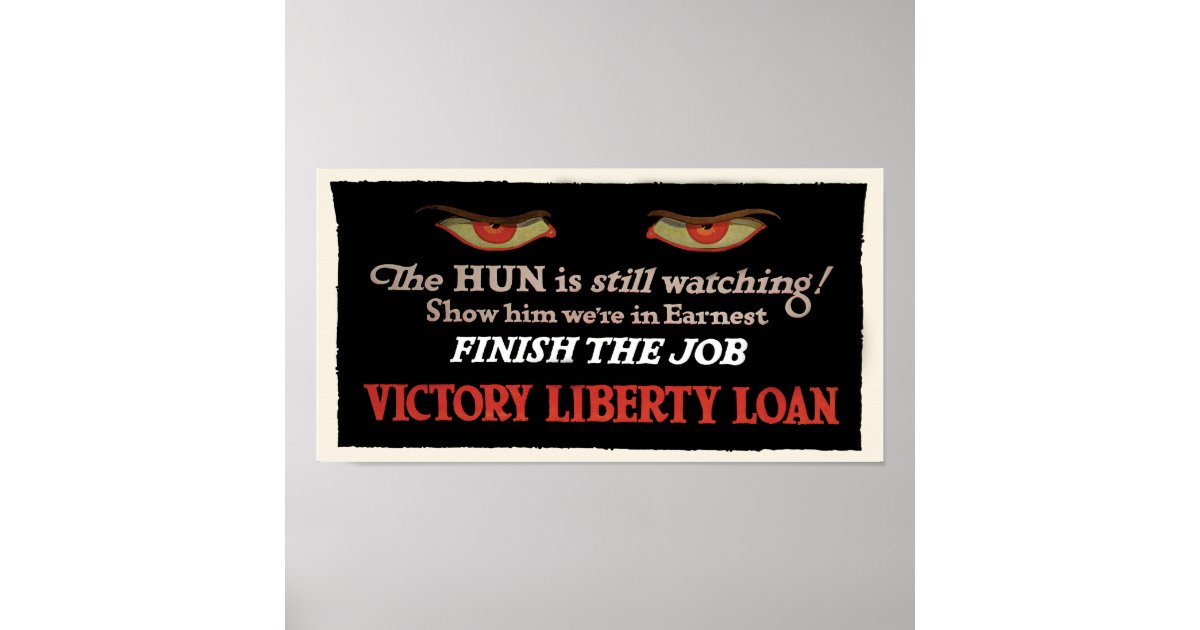 The Hun is Still Watching! Poster | Zazzle