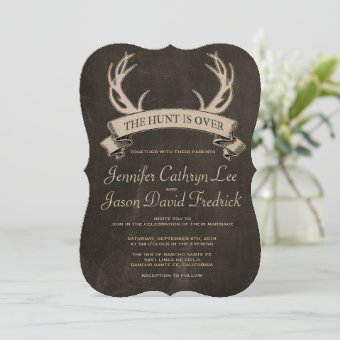 "The Hunt is Over" Rustic Chalkboard Wedding Invitation | Zazzle