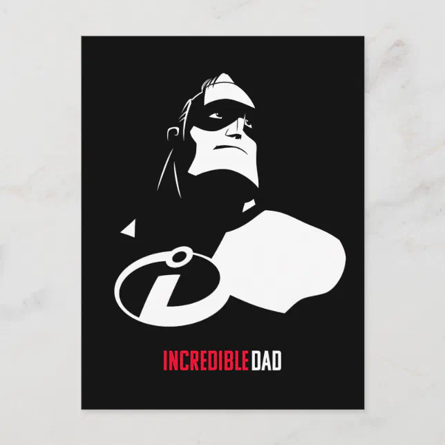 The Incredibles 2 | Incredible Dad Postcard | Zazzle