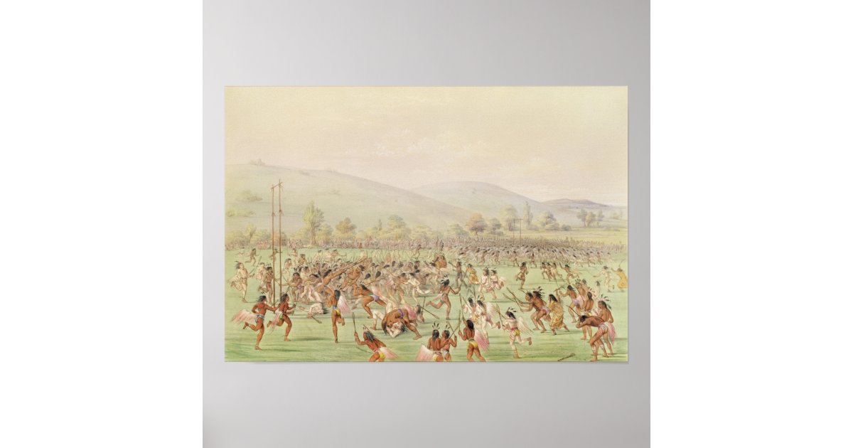 The Indian Ball Game, c.1832 Poster | Zazzle