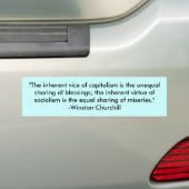 "The inherent vice of capitalism is the unequal... Bumper Sticker | Zazzle