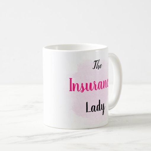 The Insurance Lady - Insurance Marketing Gift Coffee Mug | Zazzle
