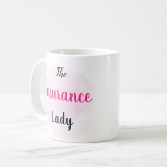 The Insurance Lady - Insurance Marketing Gift Coffee Mug | Zazzle