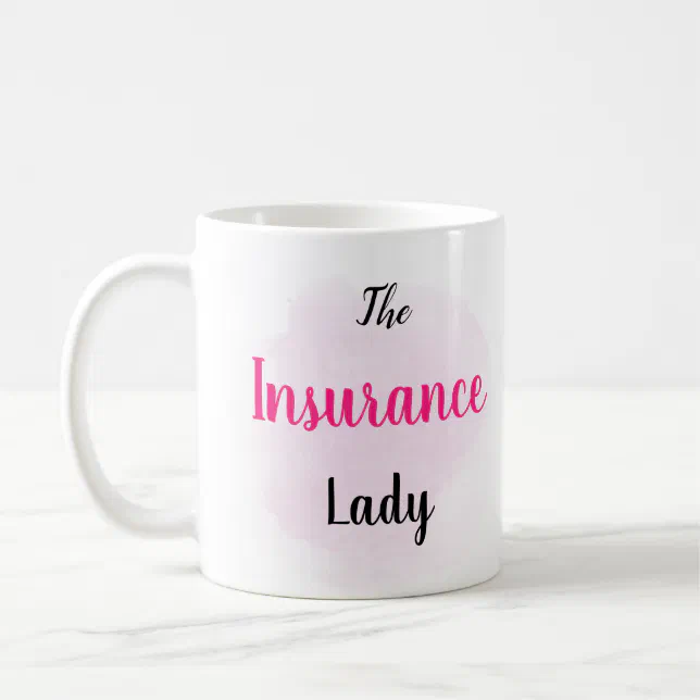 The Insurance Lady - Insurance Marketing Gift Coffee Mug | Zazzle