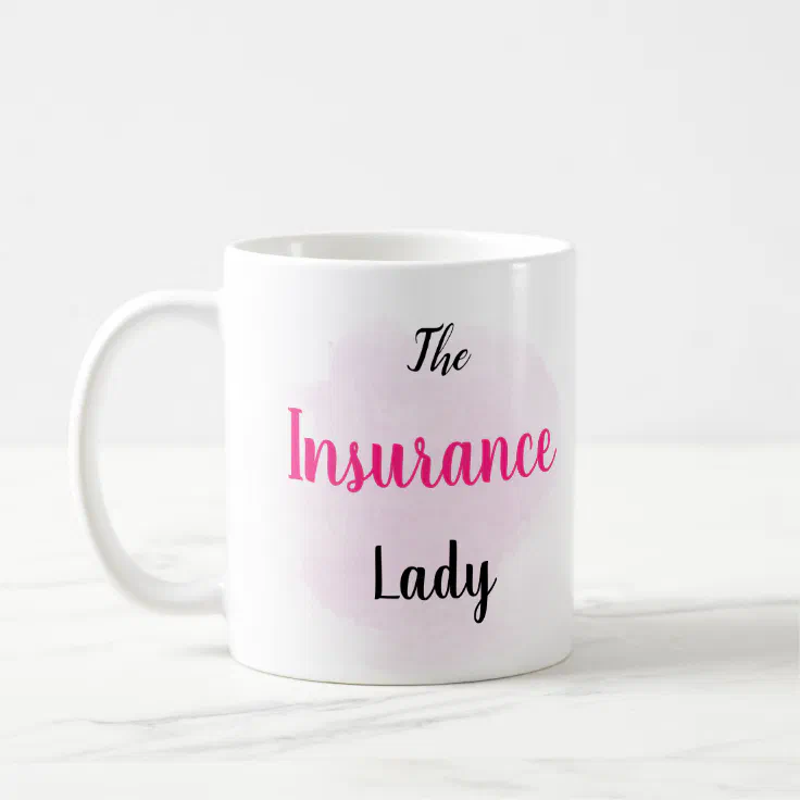 The Insurance Lady - Insurance Marketing Gift Coffee Mug | Zazzle