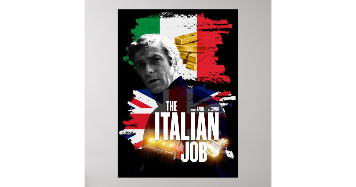 The Italian Job Remake Movie poster. Poster | Zazzle