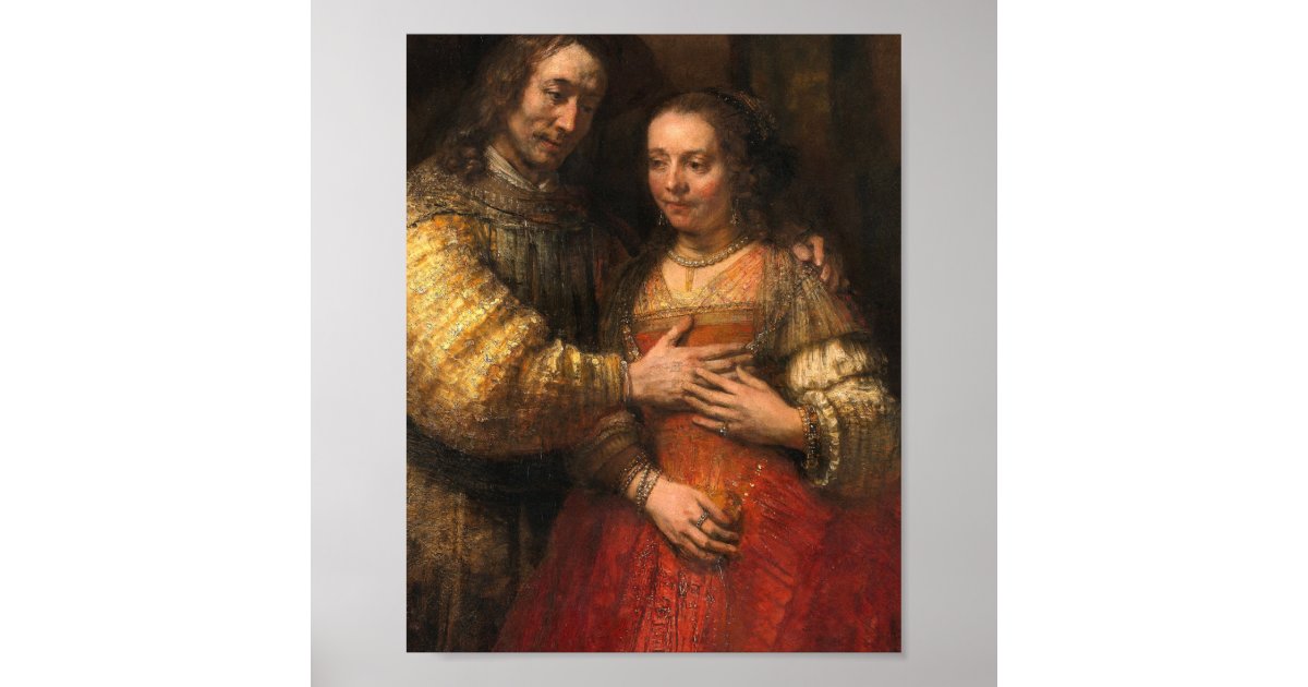 The Jewish Bride Painting By Rembrandt Poster | Zazzle
