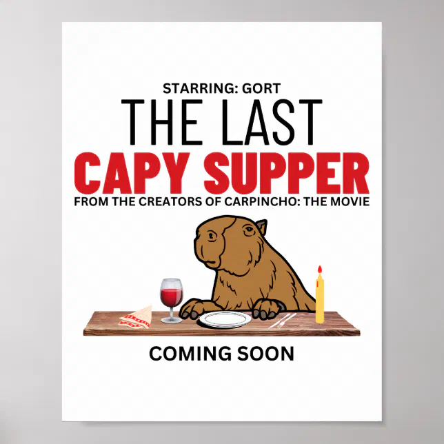 The Last Capy Supper Funny Capybara Movie Poster | Zazzle