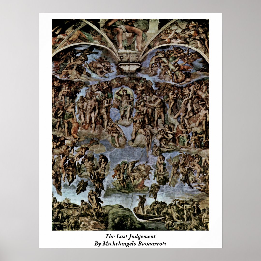 The Last Judgement By Michelangelo Buonarroti Poster | Zazzle