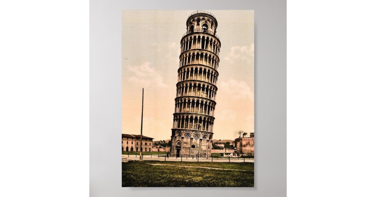 The Leaning Tower, Pisa, Italy classic Photochrom Poster | Zazzle