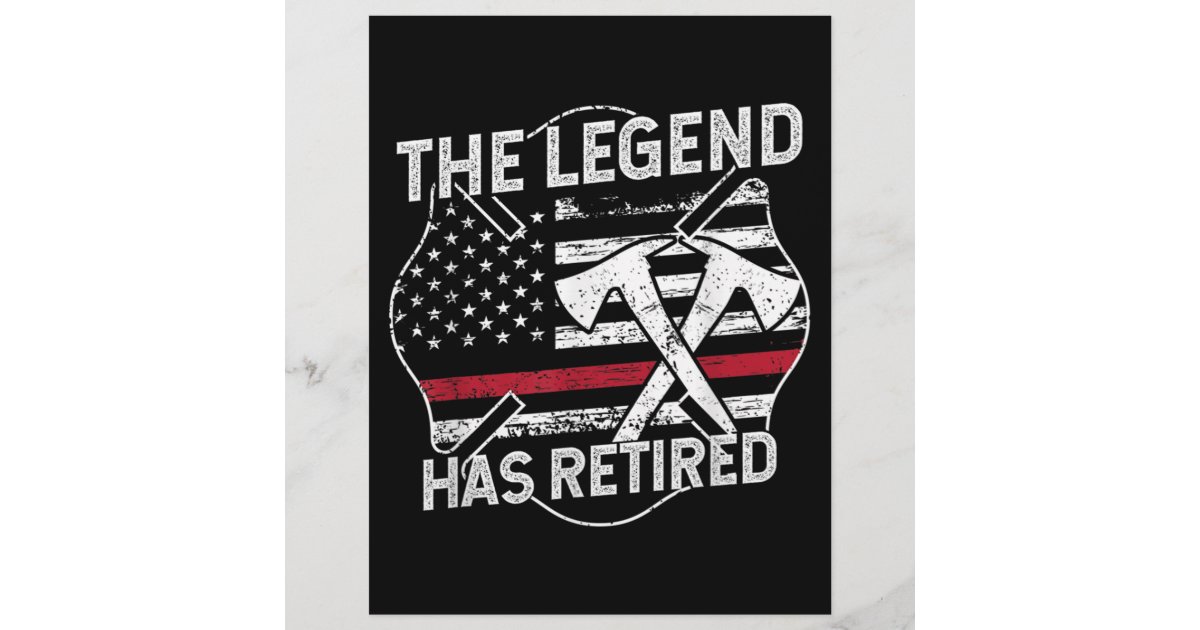 The Legend Has Retired Firefighter Retirement Letterhead | Zazzle