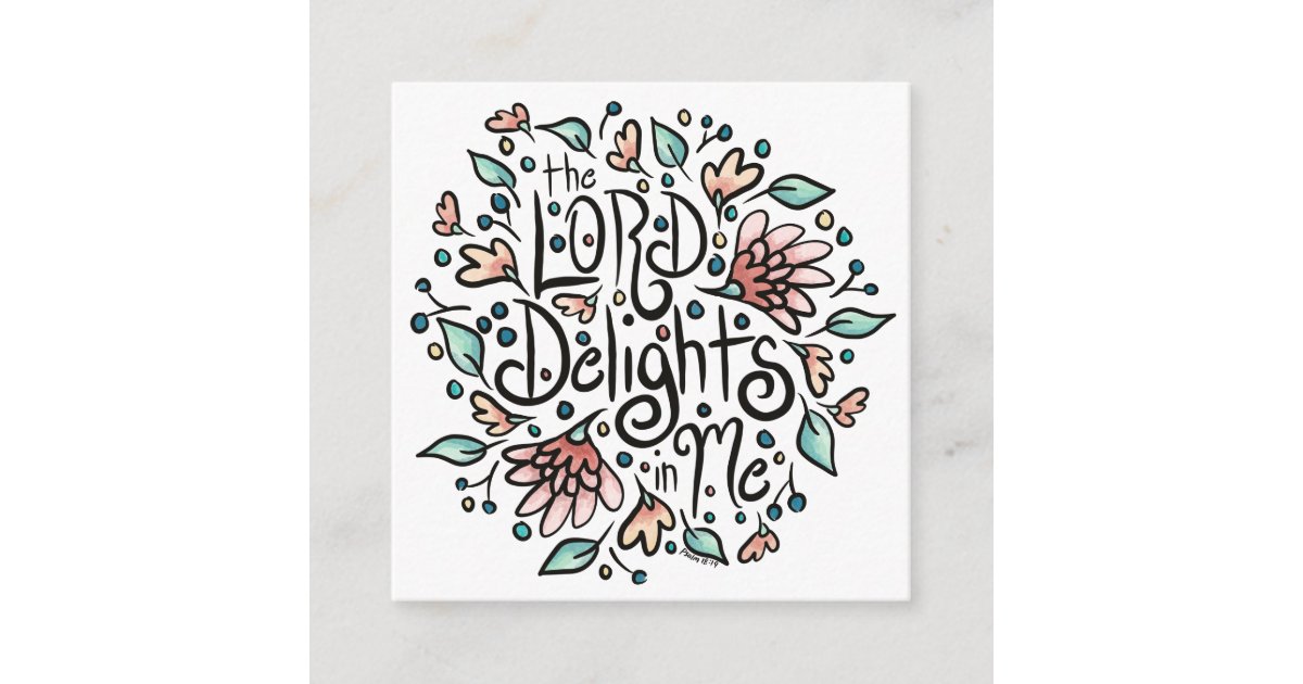 The LORD Delights in Me Enclosure Card | Zazzle