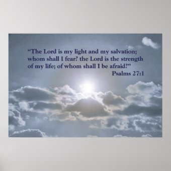 The Lord is my light - Psalms 27:1 Poster | Zazzle