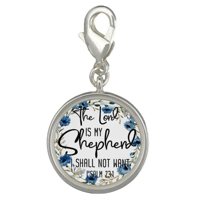 The Lord Is My Shepherd | Psalm 23:1 Bible Verse Charm | Zazzle