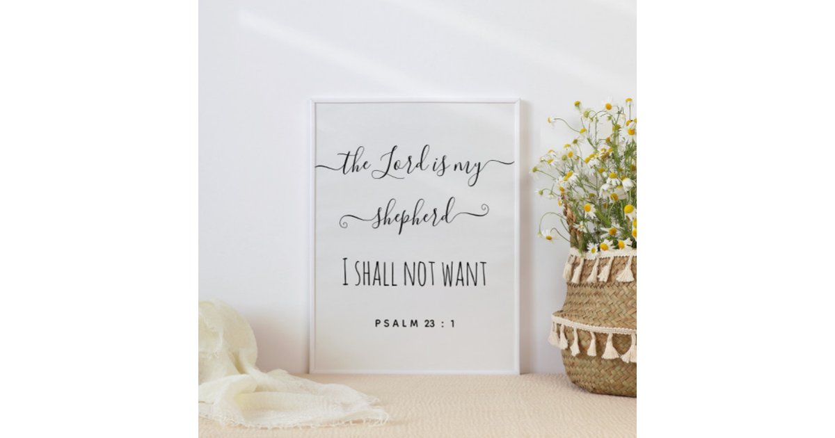 The Lord Is My Shepherd Script Poster | Zazzle
