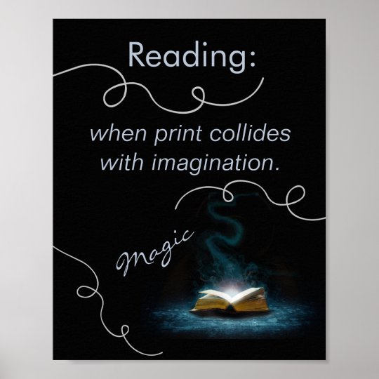 The Magic of Reading Literacy Poster | Zazzle.com