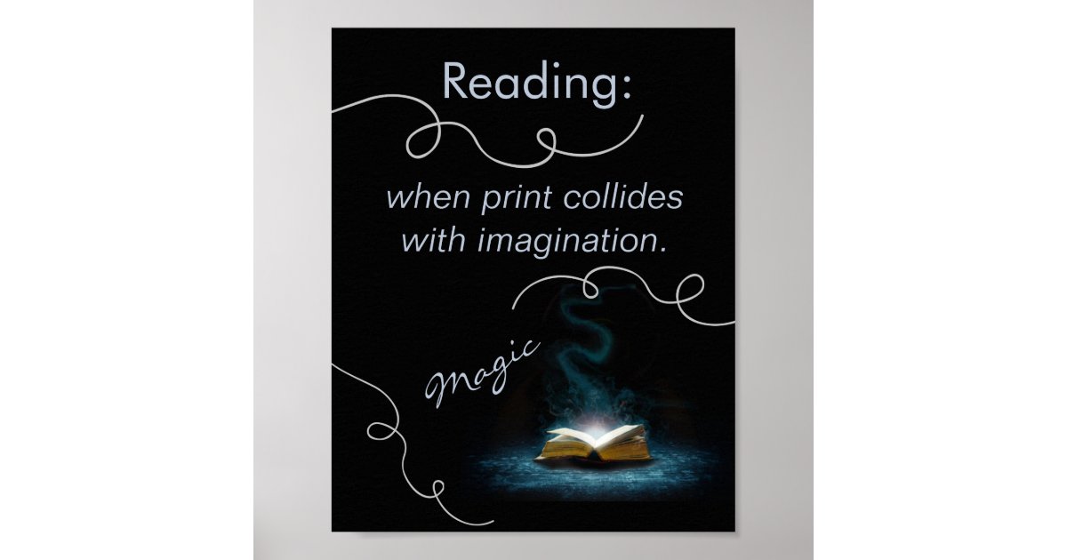 The Magic of Reading Literacy Poster | Zazzle