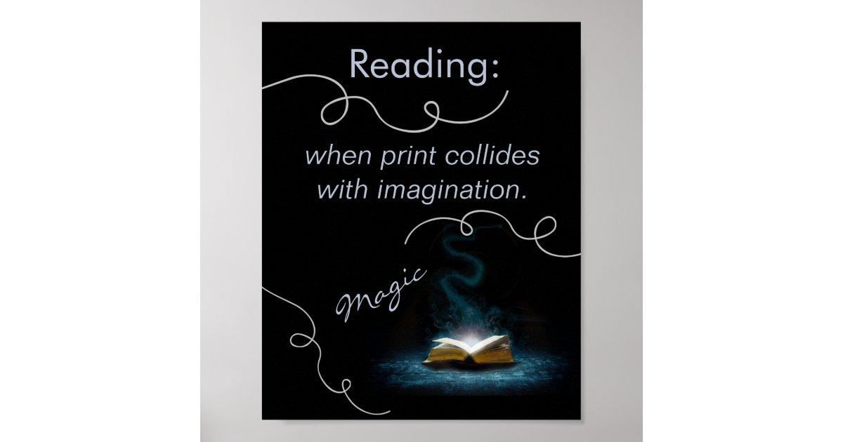 The Magic of Reading Literacy Poster | Zazzle