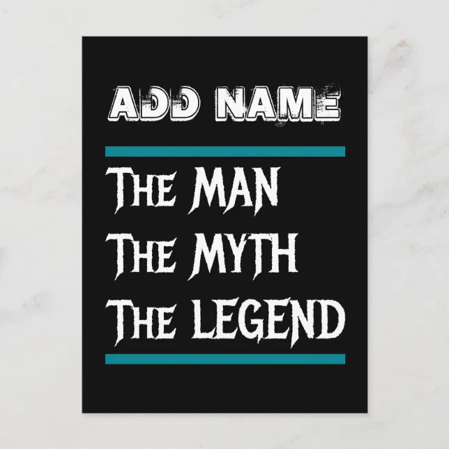 The Man The Myth The Legend Postcard | Zazzle