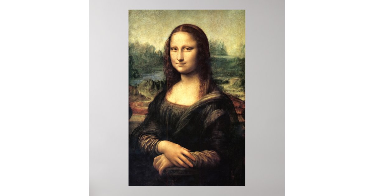 The Mona Lisa Leonardo da Vinci Poster | Zazzle