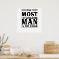 The Most Interesting Man in the World Poster | Zazzle