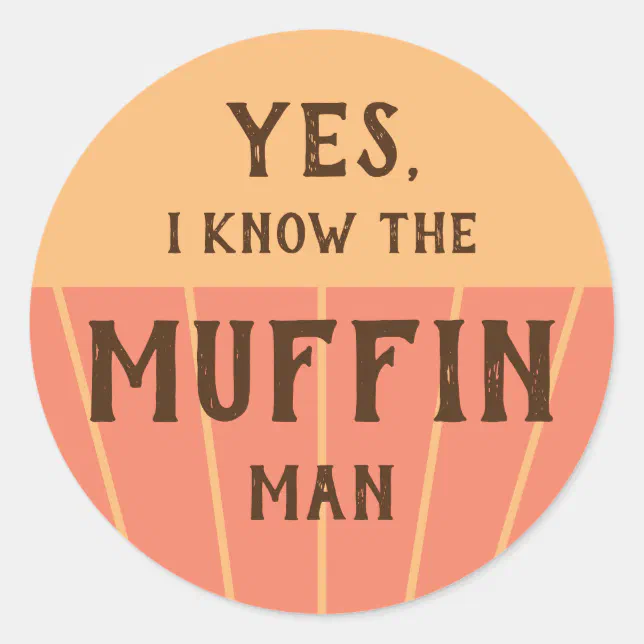 The muffin man funny sticker kids baking party | Zazzle
