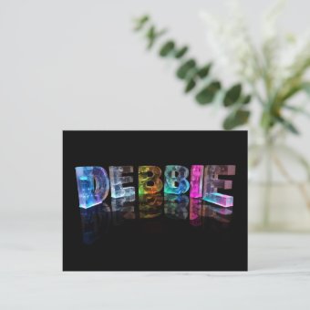 The Name Debbie in 3D Lights (Photograph) Postcard | Zazzle