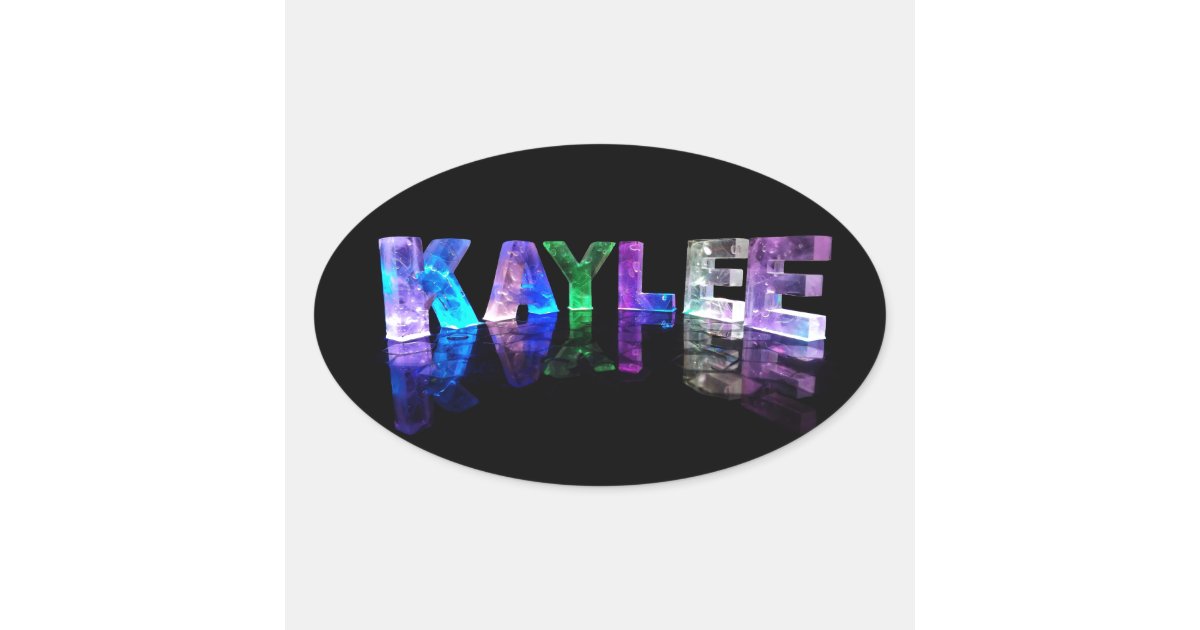 The Name Kaylee in 3D Lights (Photograph) Oval Sticker | Zazzle