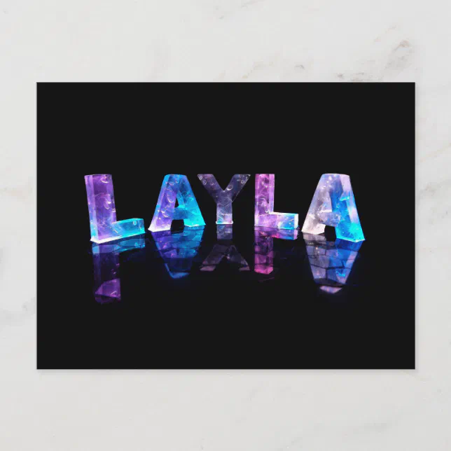 The Name Layla in 3D Lights (Photograph) Postcard | Zazzle