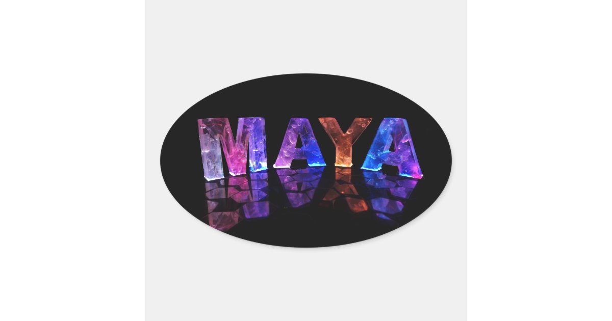 The Name Maya in 3D Lights (Photograph) Oval Sticker | Zazzle