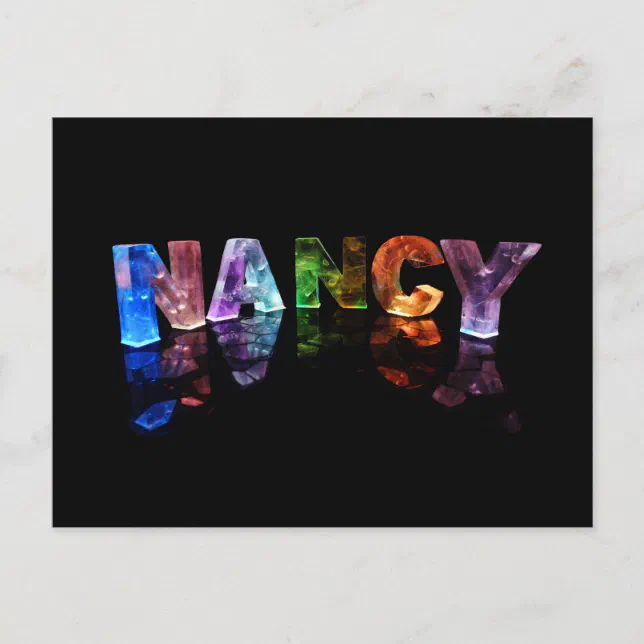 The Name Nancy in 3D Lights (Photograph) Postcard | Zazzle