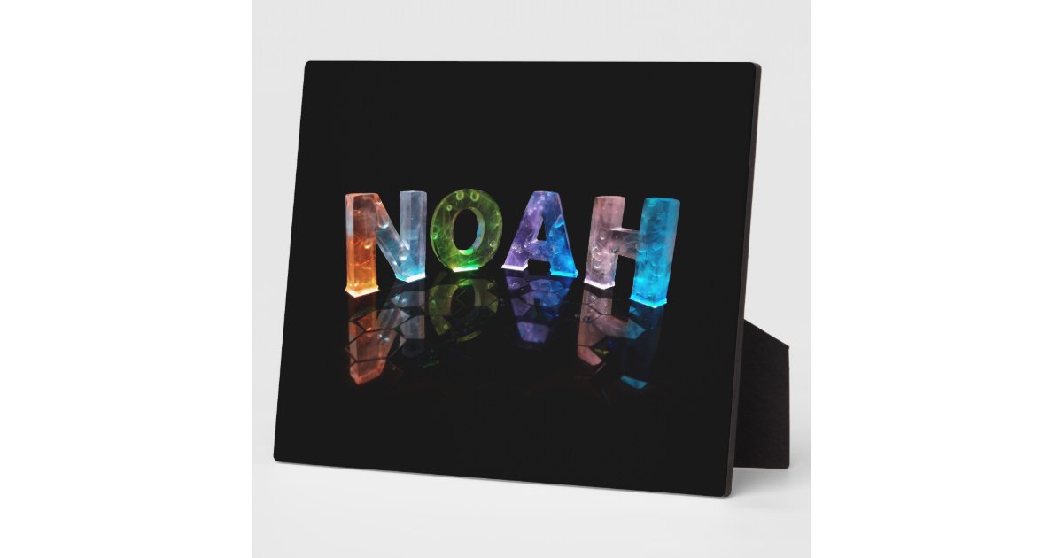 The Name Noah in 3D Lights (Photograph) Plaque | Zazzle