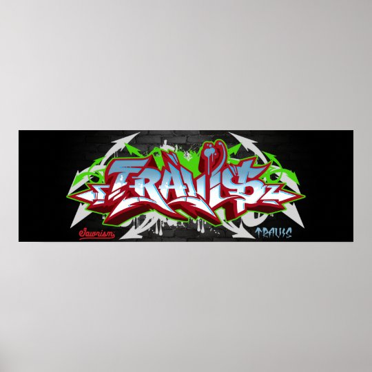 The name Travis in graffiti Poster | Zazzle.com