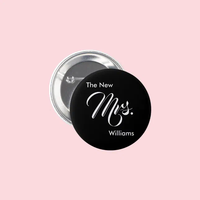 The New Mrs. Black and White Script Text Template Button | Zazzle