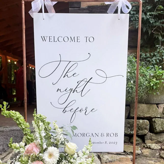 The Night Before Wedding Rehearsal Welcome Sign | Zazzle
