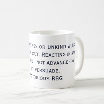 The Notorious RBG Quote Mug | Zazzle