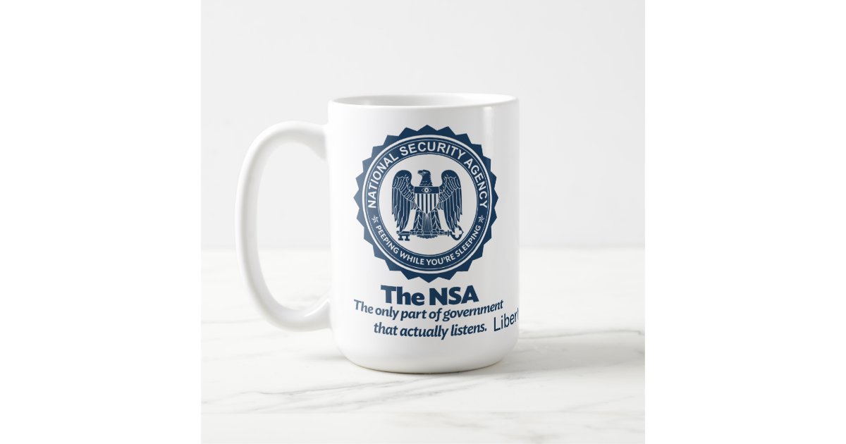 The NSA Coffee Mug | Zazzle