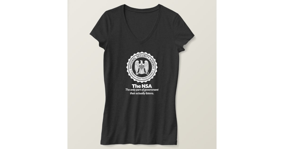 The NSA T-Shirt | Zazzle